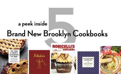 A Peek Inside Five Brand New Brooklyn Cookbooks - BKMAG